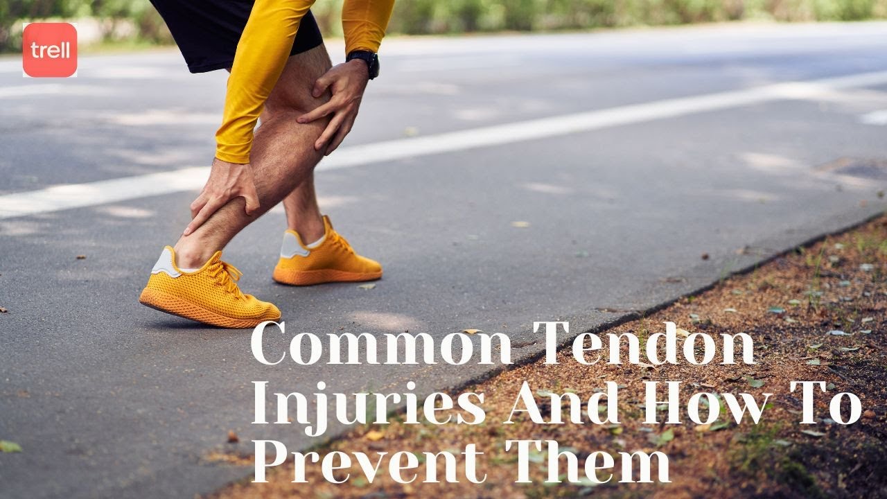 Common Tendon Injuries And How To Prevent Them #tendoninjuries #youtube ...