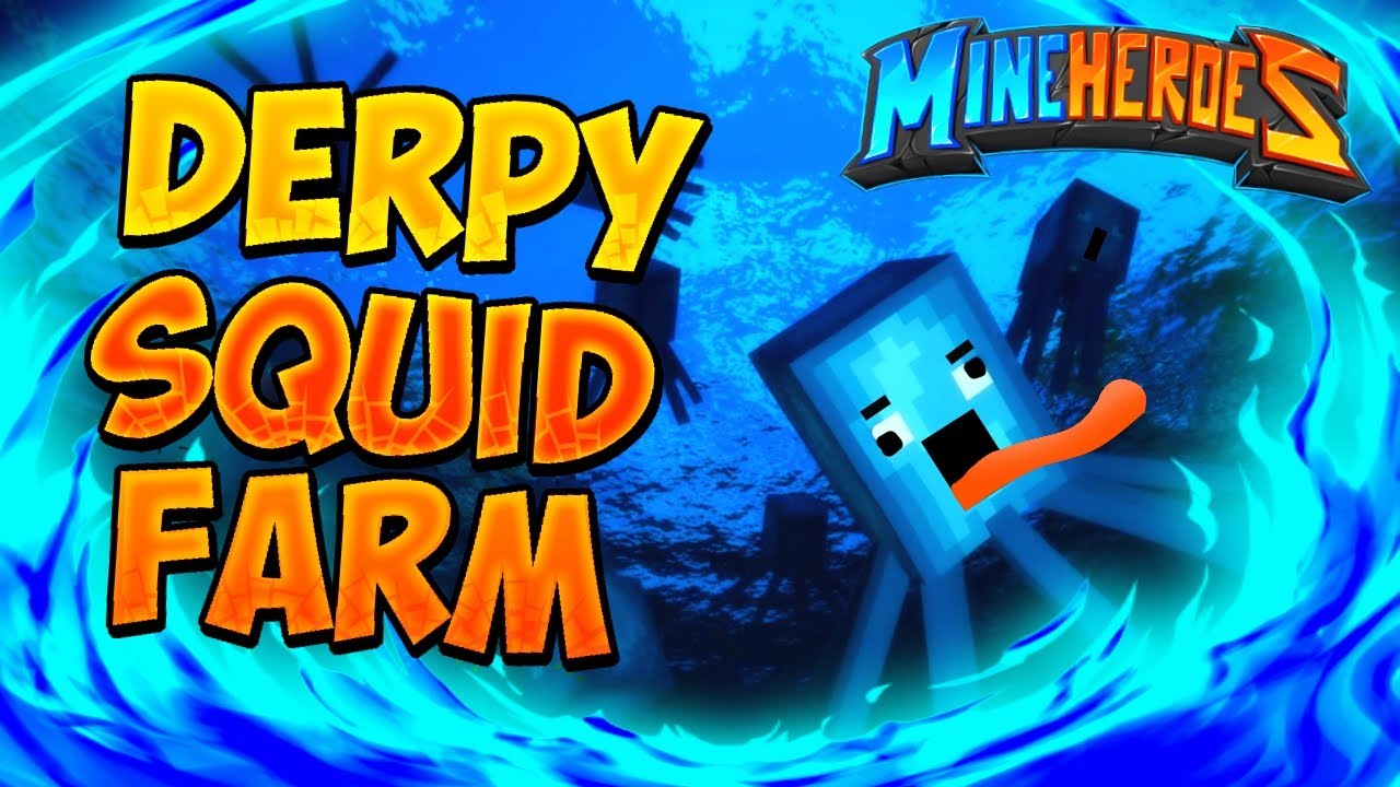 BUILDING A DERPY SQUID FARM!!! - Mineheroes Skyblock Ep.25 - YouTube
