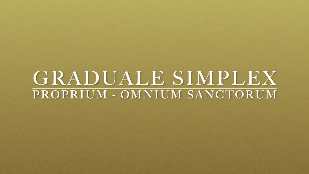 Graduale Simplex - Solemnity of All Saints - YouTube