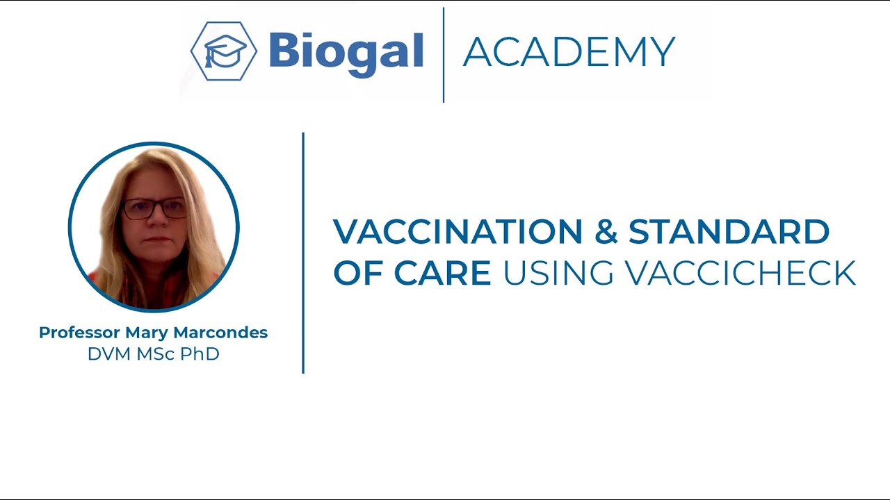 Vaccination & Standard of Care using VacciCheck | Biogal Academy SP ...