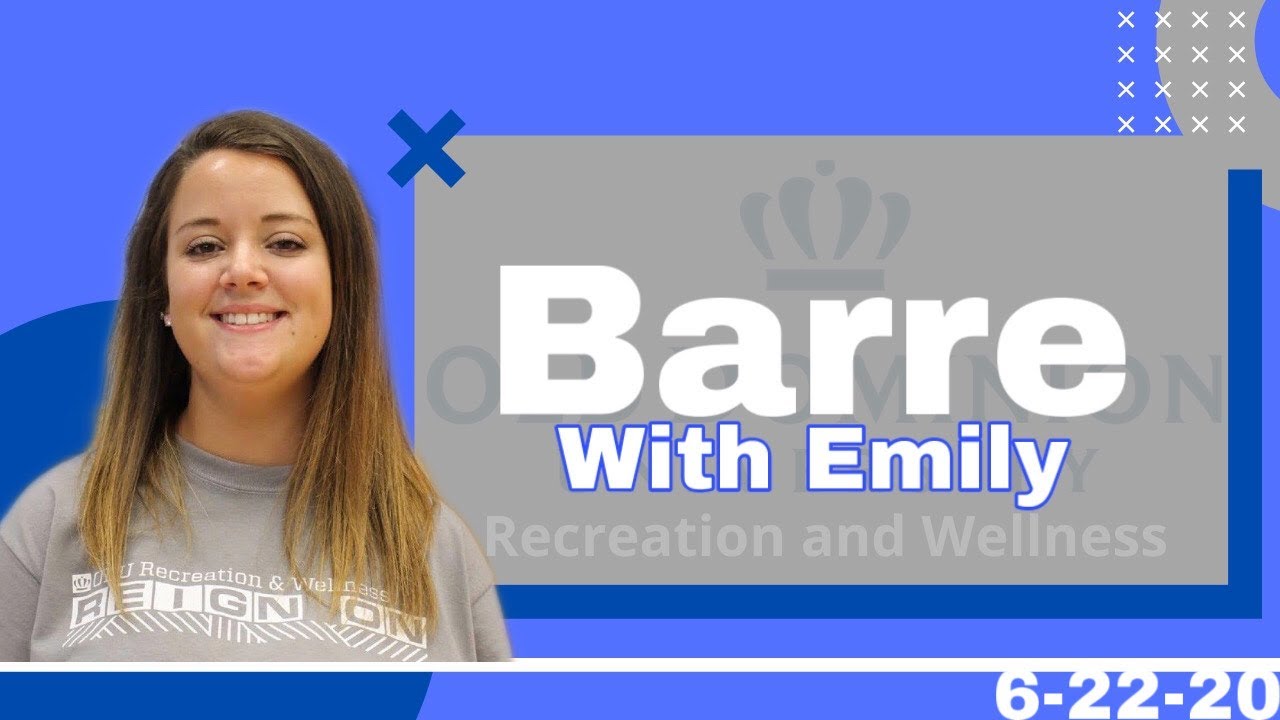 Barre with Emily- Live 6/22/20 - YouTube