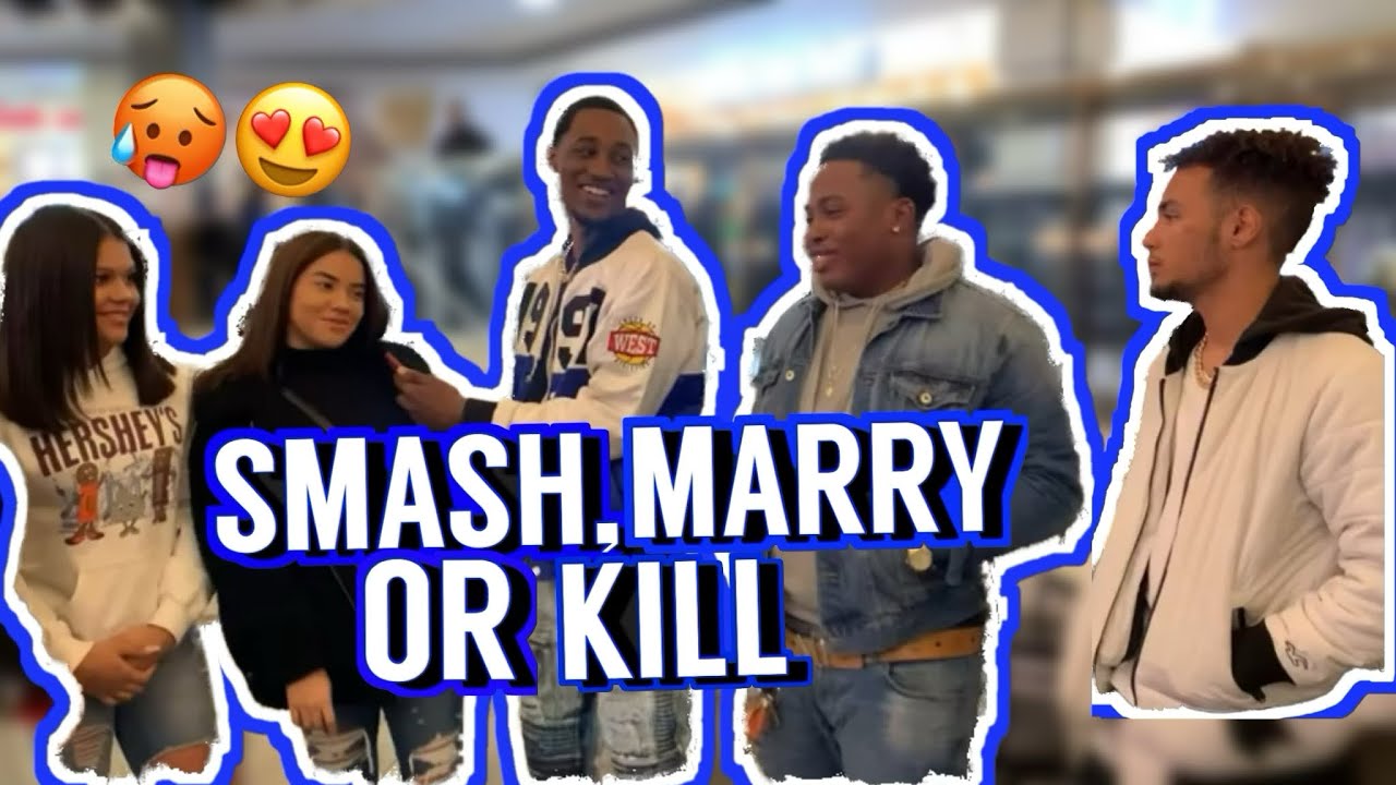 Marry smash or kill | Had to run outside in underwear’s🥴💥 - YouTube