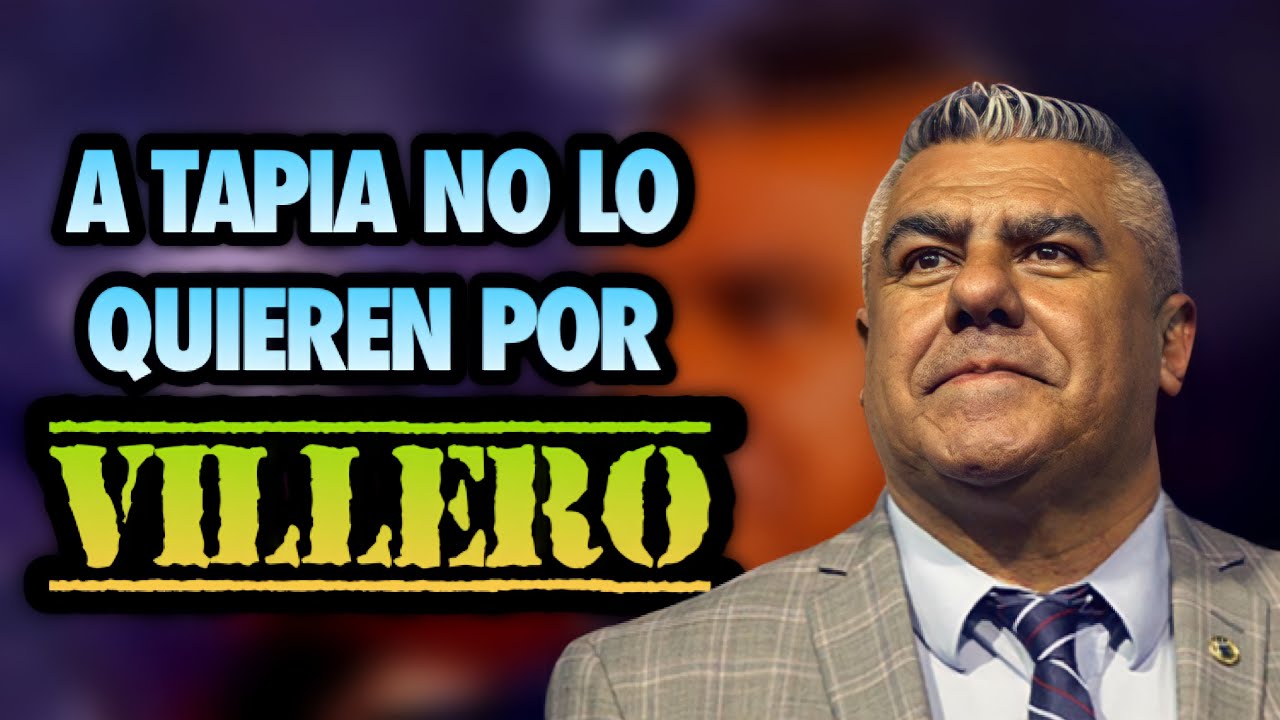A TAPIA NO LO QUIEREN POR VILLERO 👊🏽🔥 - YouTube