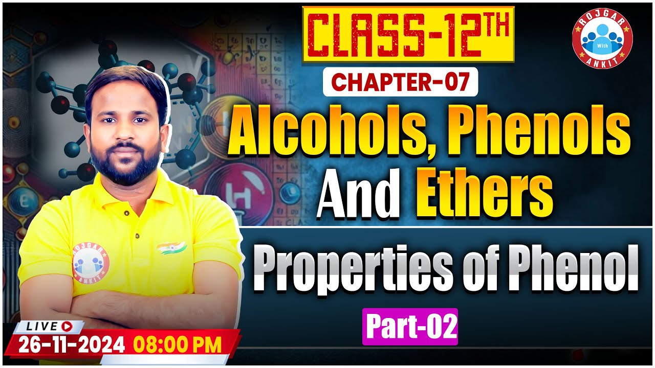 Class 12 Chemistry Chapter 7 Alcohols, Phenols And Ethers | Properties ...