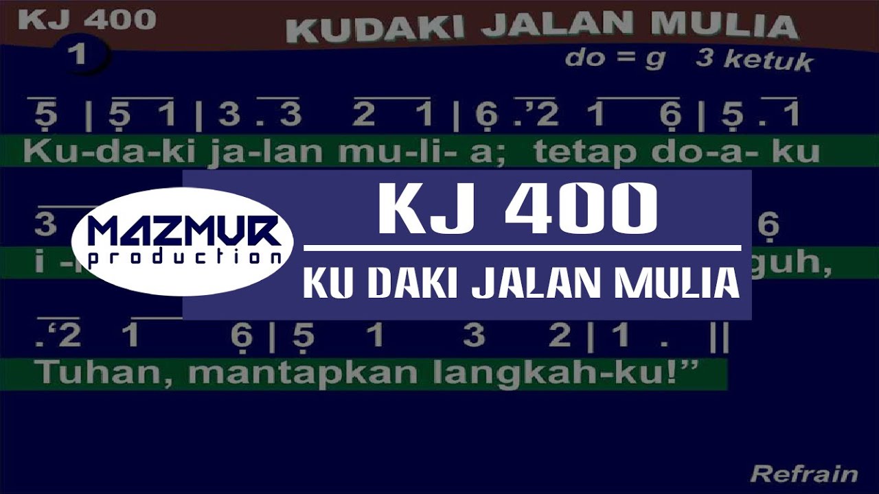 KJ 400 - KUDAKI JALAN MULIA - YouTube