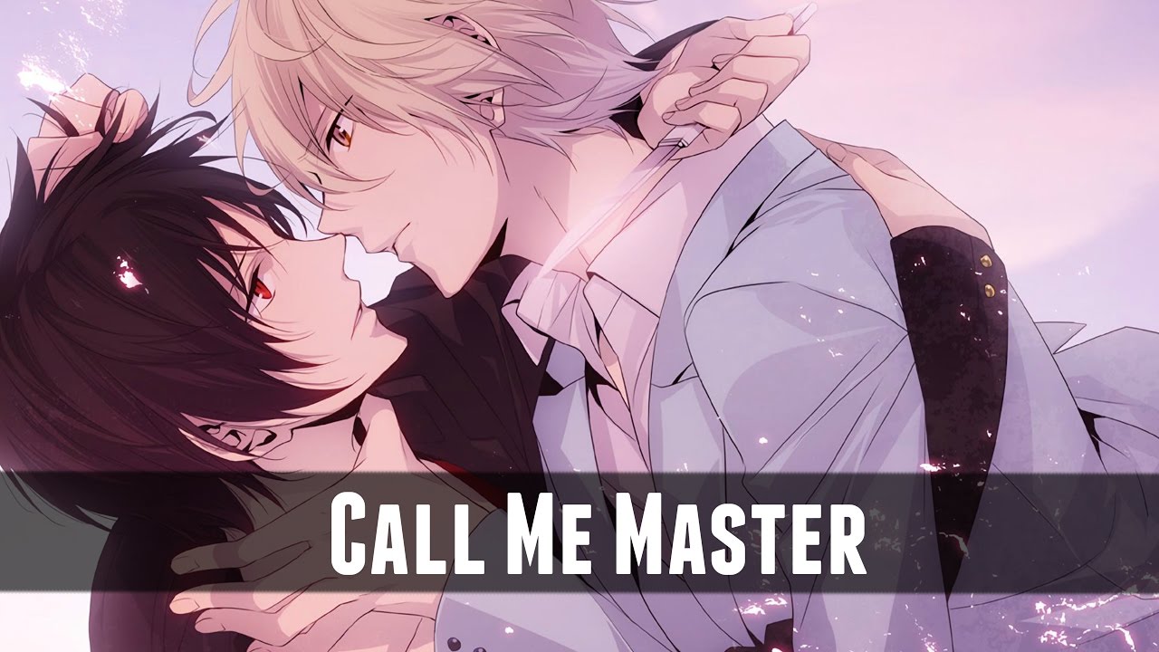 Nightcore - Call Me Master - YouTube