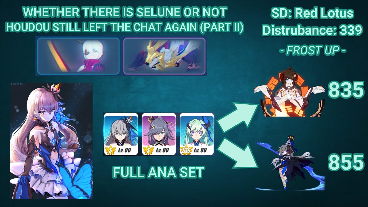 [HI3 SEA] Having Selune or not, Houdou still left the chat II (SD:RL ...