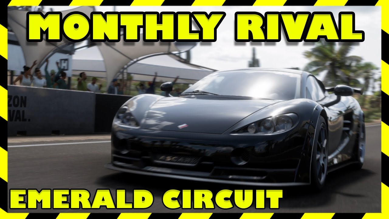 Forza Horizon 5: Monthly Rival - Emerald Circuit - YouTube
