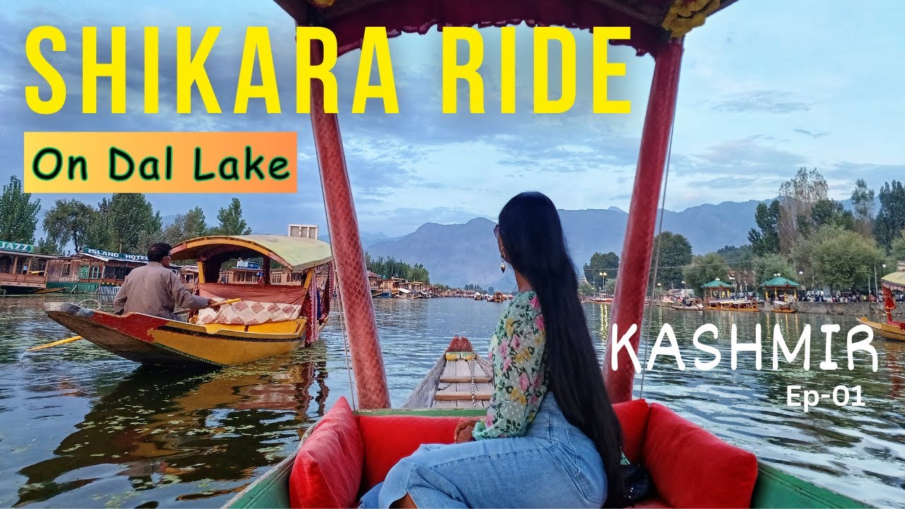Shikara Ride on Dal Lake | Kashmir in September 2023 | Delhi to Kashmir ...