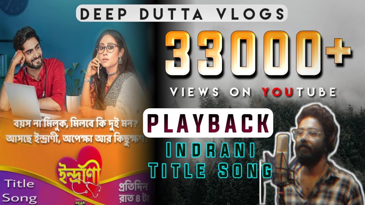Playback in a Mega Serial | Indrani Title Song| Colors Bangla | Voot ...