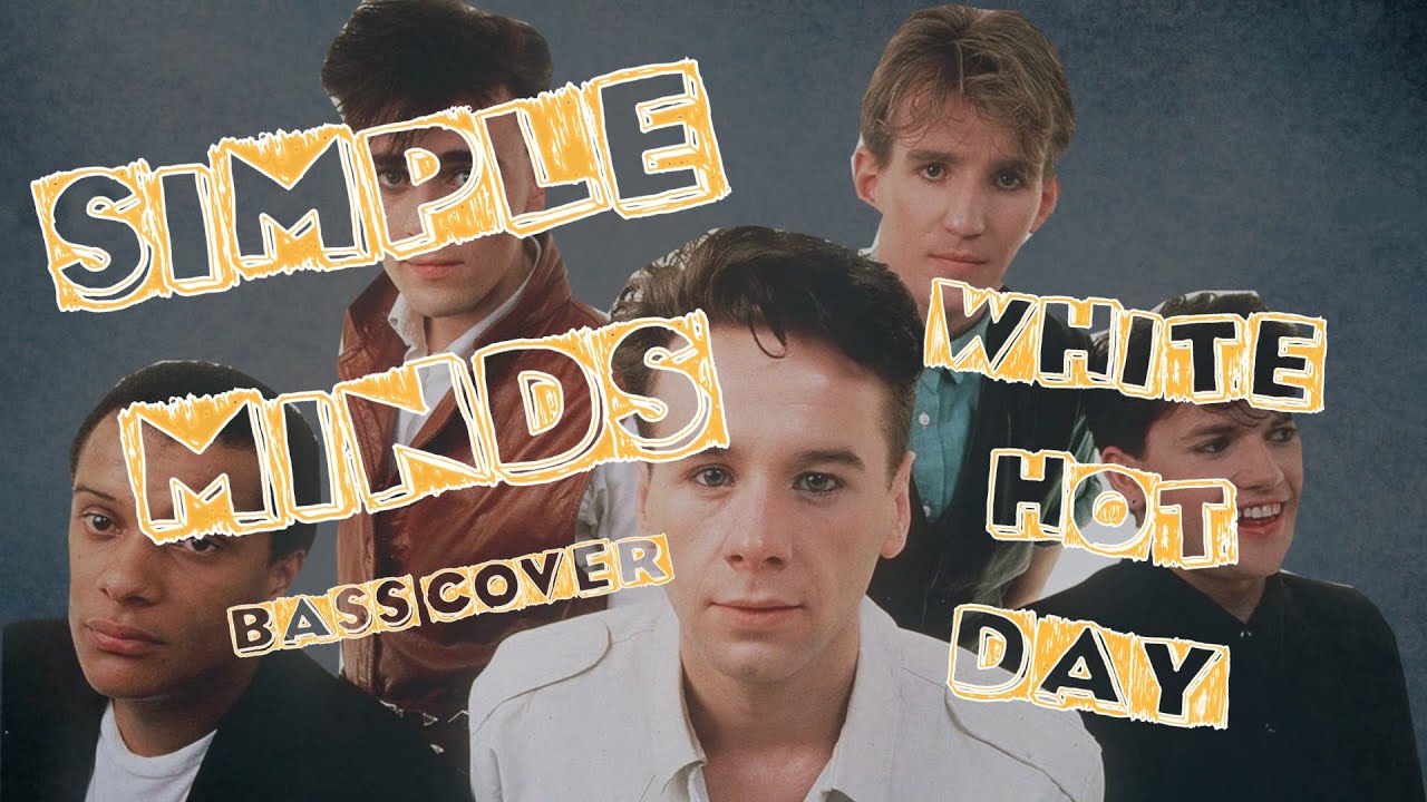 Simple Minds|White Hot Day|Bass Cover +Tab - YouTube