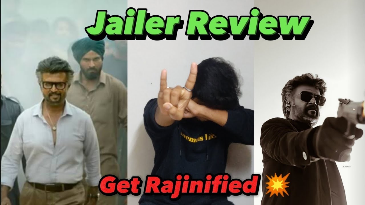 Jailer (2023) Movie review in Tamil | Nelson | Rajinikanth | Mohanlal ...