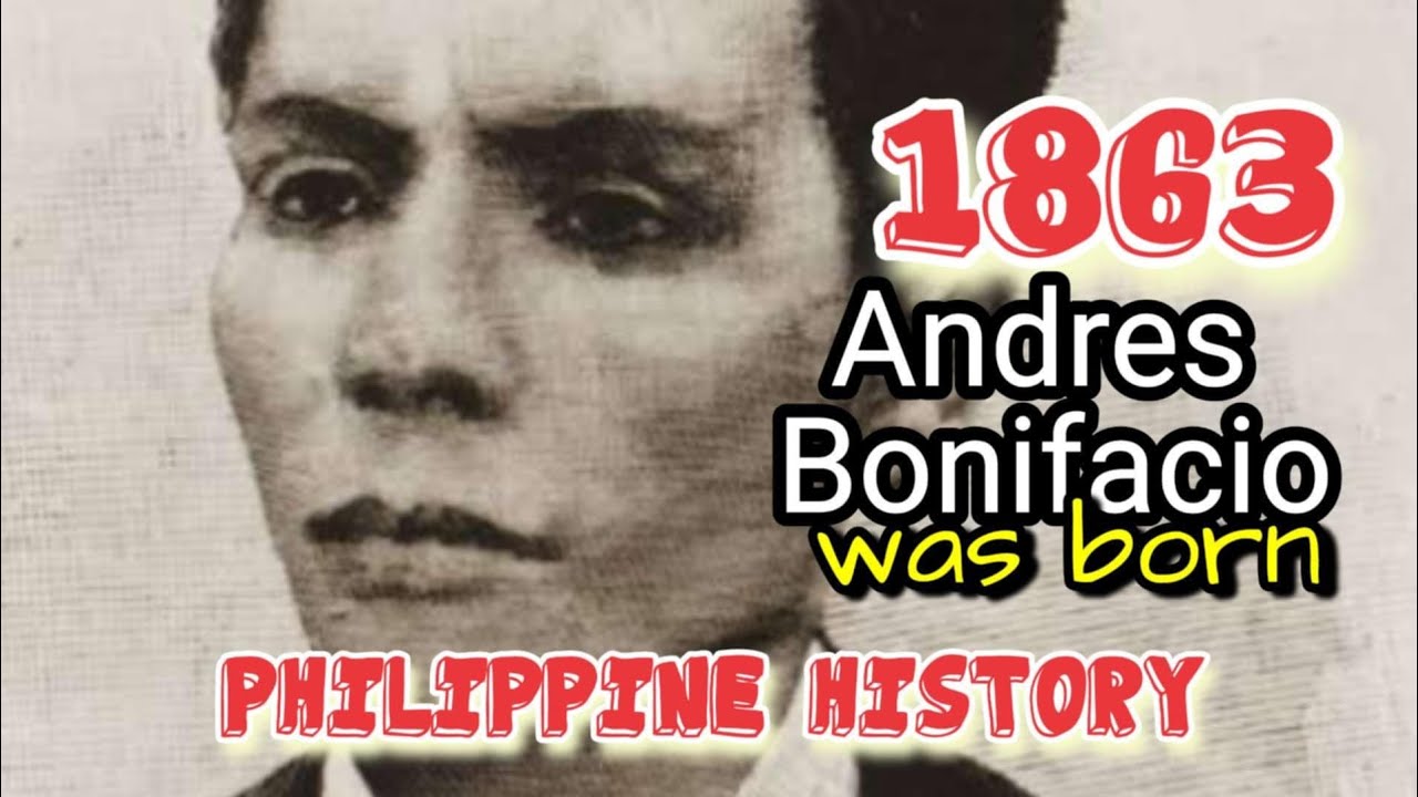 1863 Andrés Bonifacio Father of the Philippine Revolution and National ...