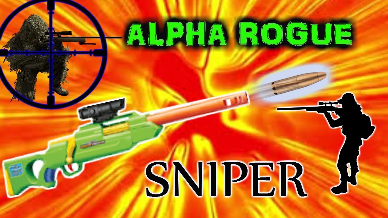 Alpha Rogue Nerf Style Sniper Rifle Dart Blaster - YouTube