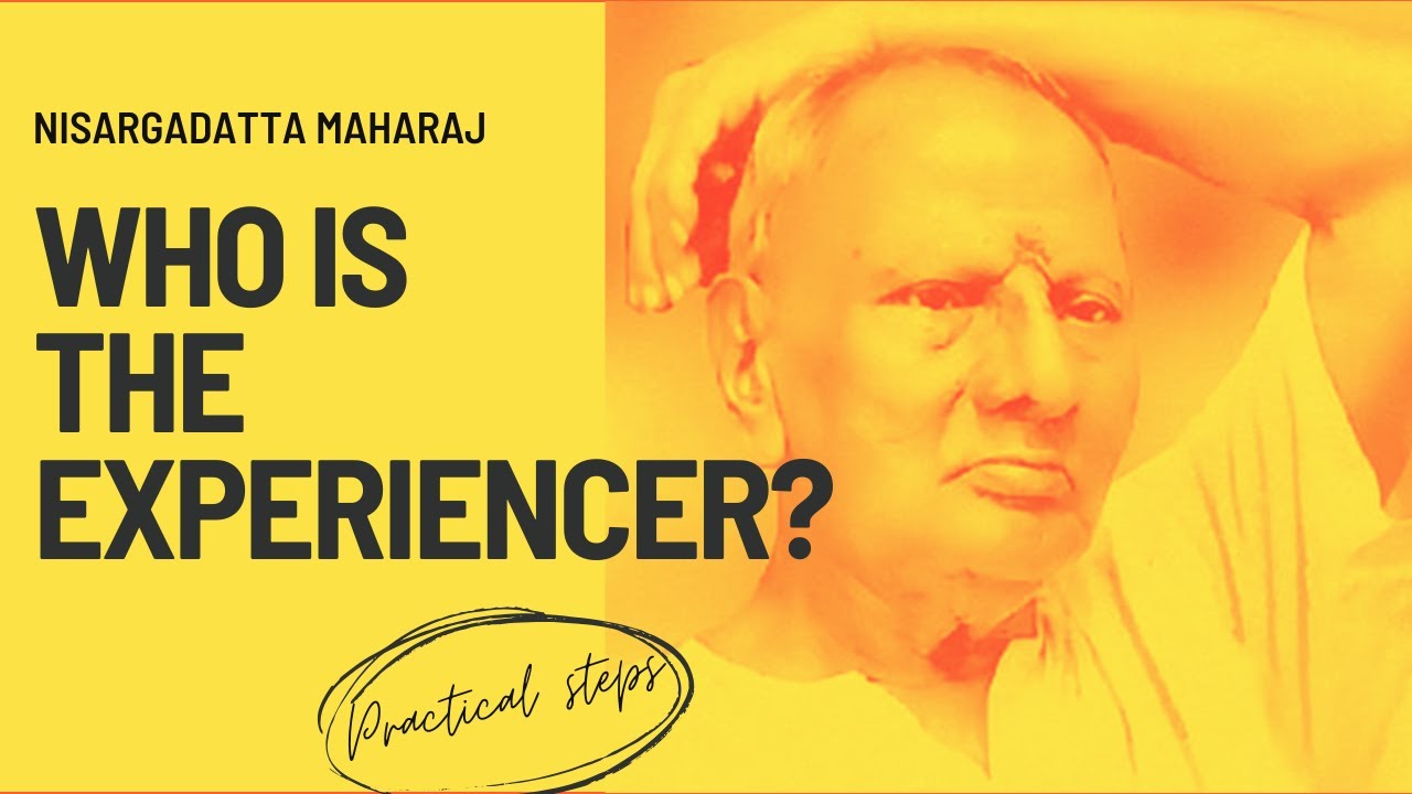 "What Am I? | The Source of All Experience| Nisargadatta's Powerful ...