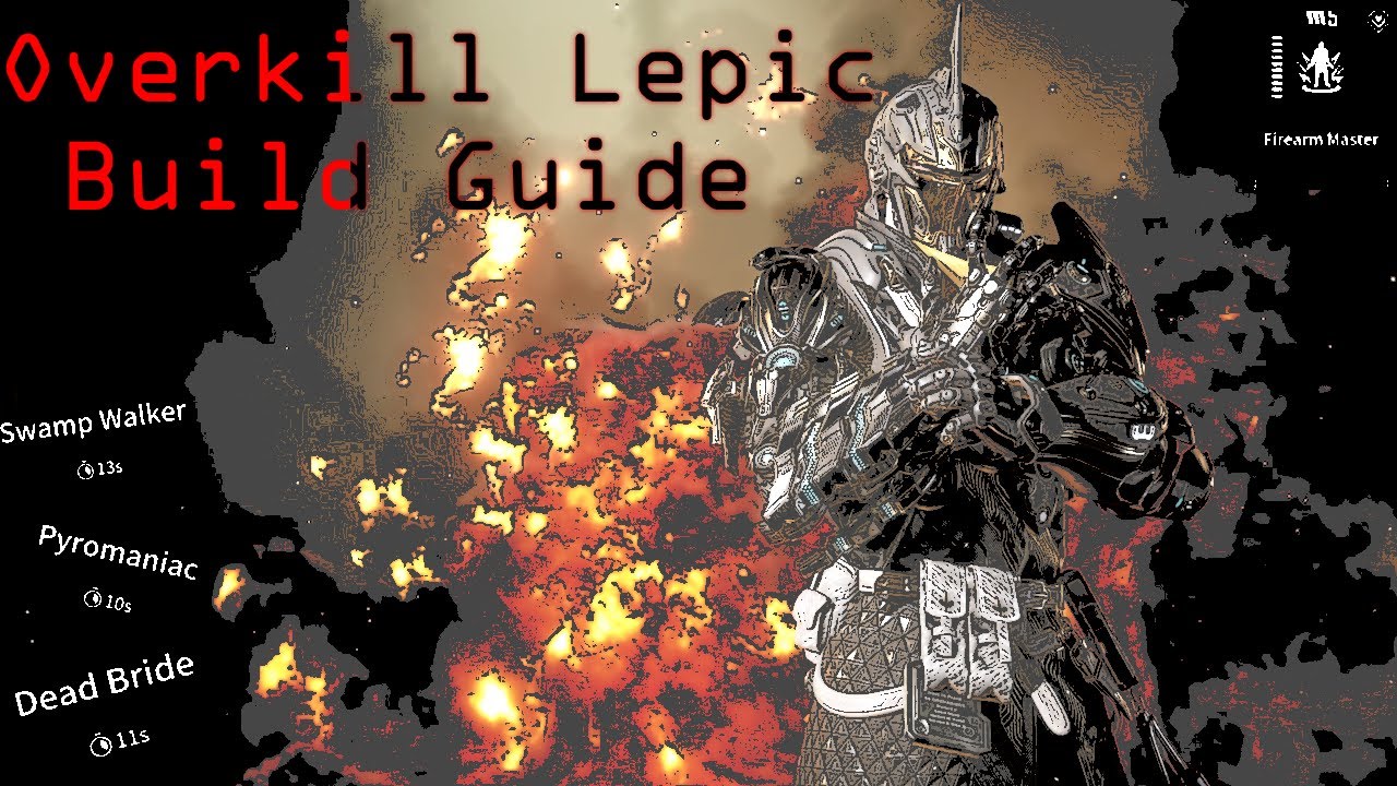 The First Descendant - Overkill Lepic: Build Guide - OBLITERATE bosses ...