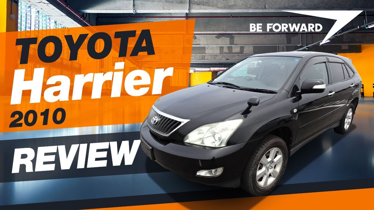 Toyota Harrier 240G (2010) | Car Review - YouTube