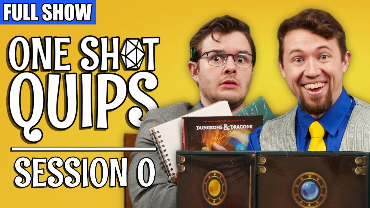 One Shot Quips: Session 0 - Live Sketch Comedy (FULL SHOW) - YouTube
