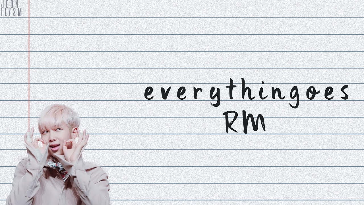 RM (김남준) - 지나가 everythingoes (with NELL) [Lyrics Han|Rom|Eng Color ...