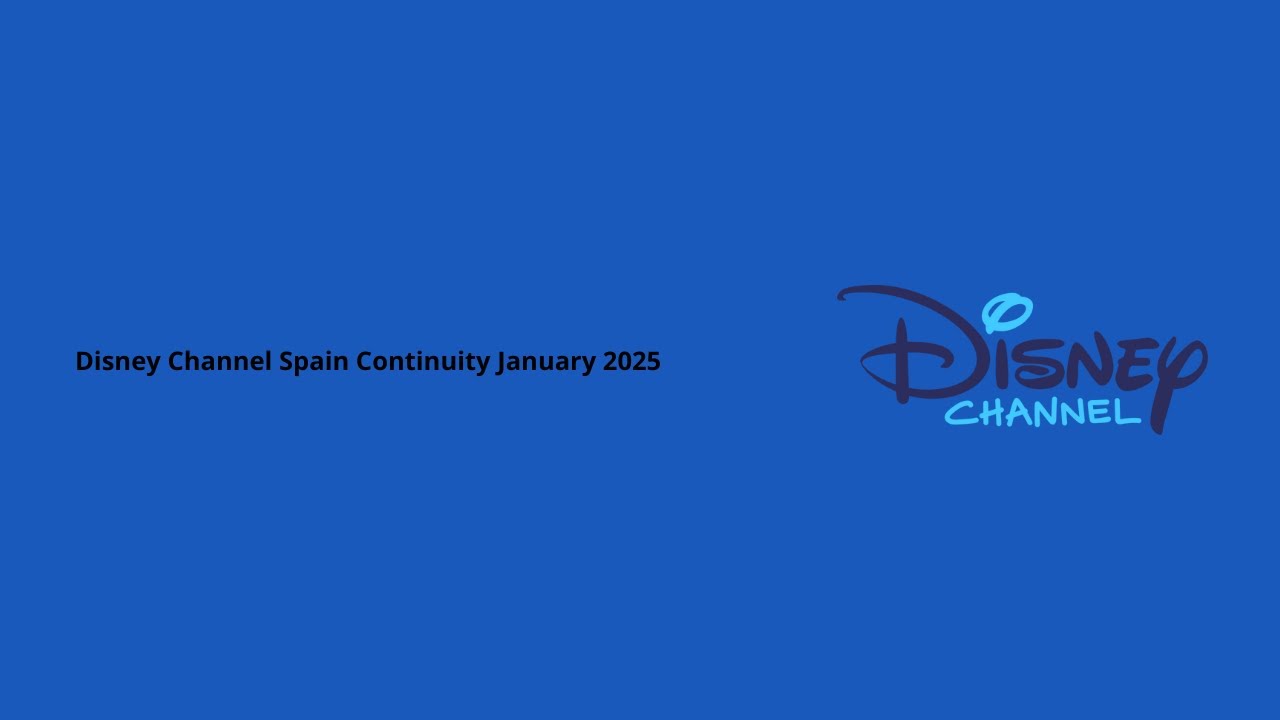 Disney Channel Spain Continuity January 2025 - YouTube
