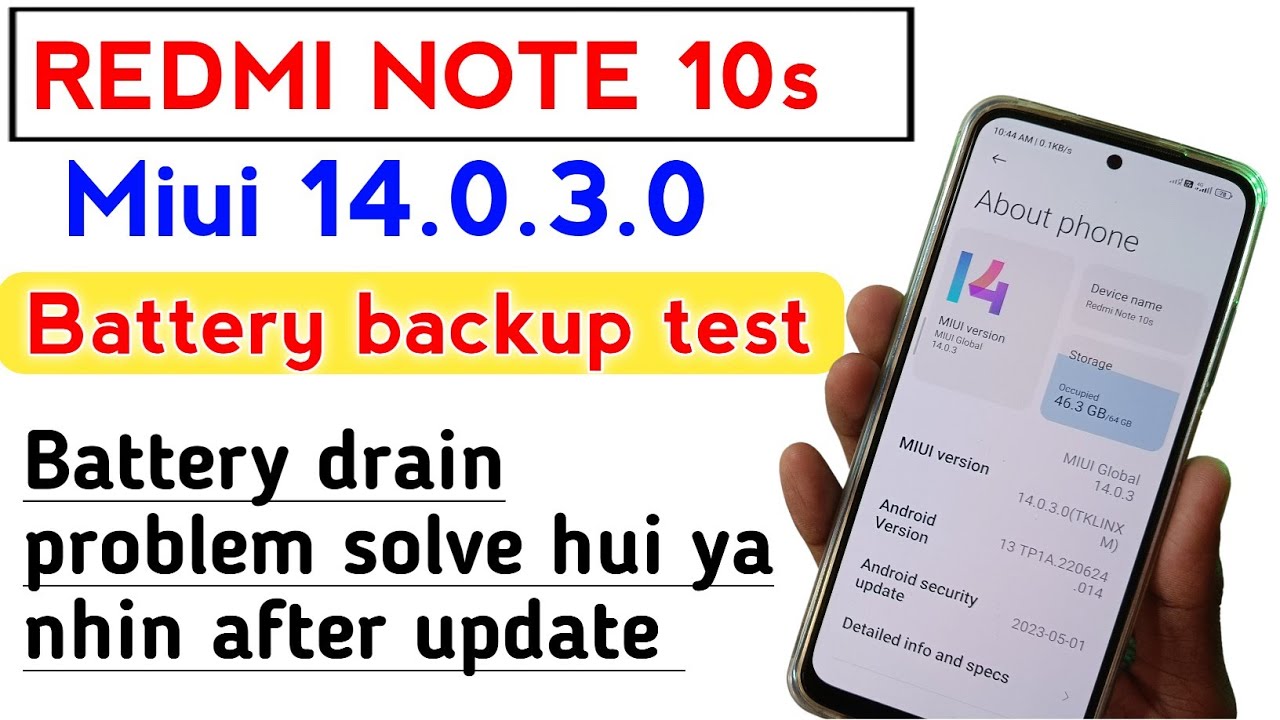 Redmi note 10s after Miui 14.0.3.0 Battery backup test Very bad 😞 - YouTube
