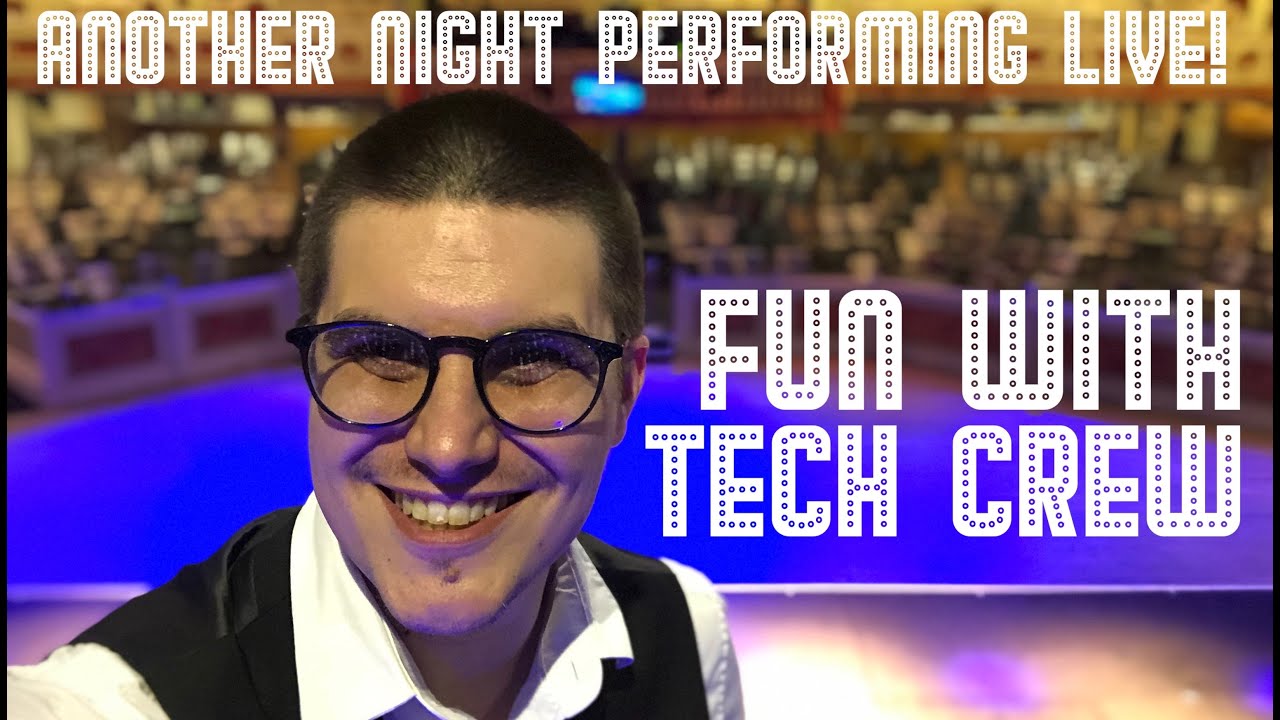 Another Night In The Theatre Playing With Tech Crew! - YouTube