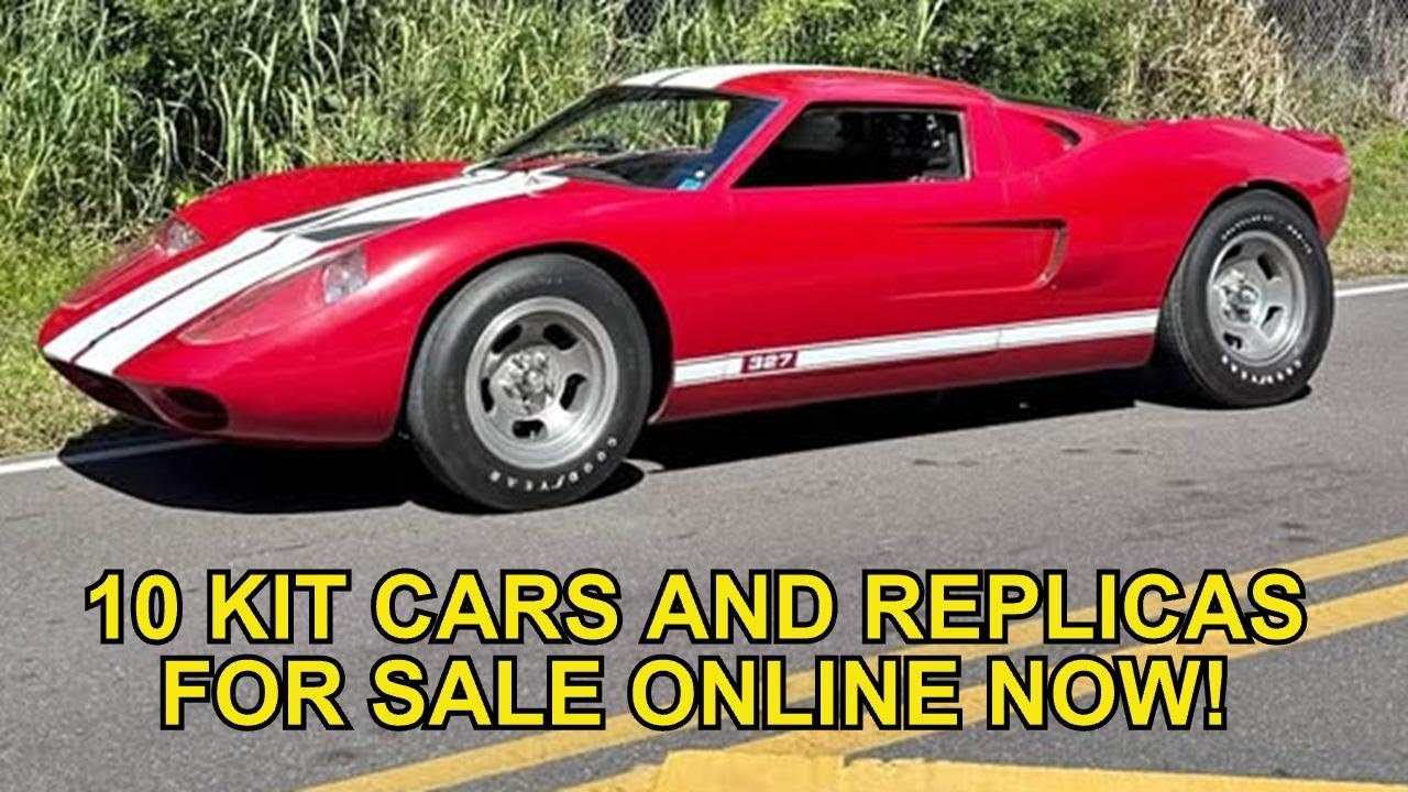10 KIT CARS / REPLICAS for Sale Online Now Across North America, Links ...