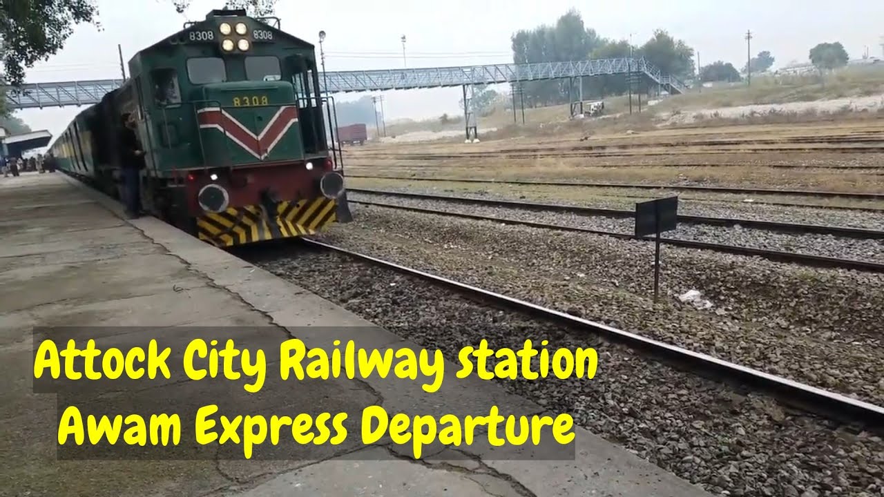 Awam Express Departure from Attock city Railway station - YouTube