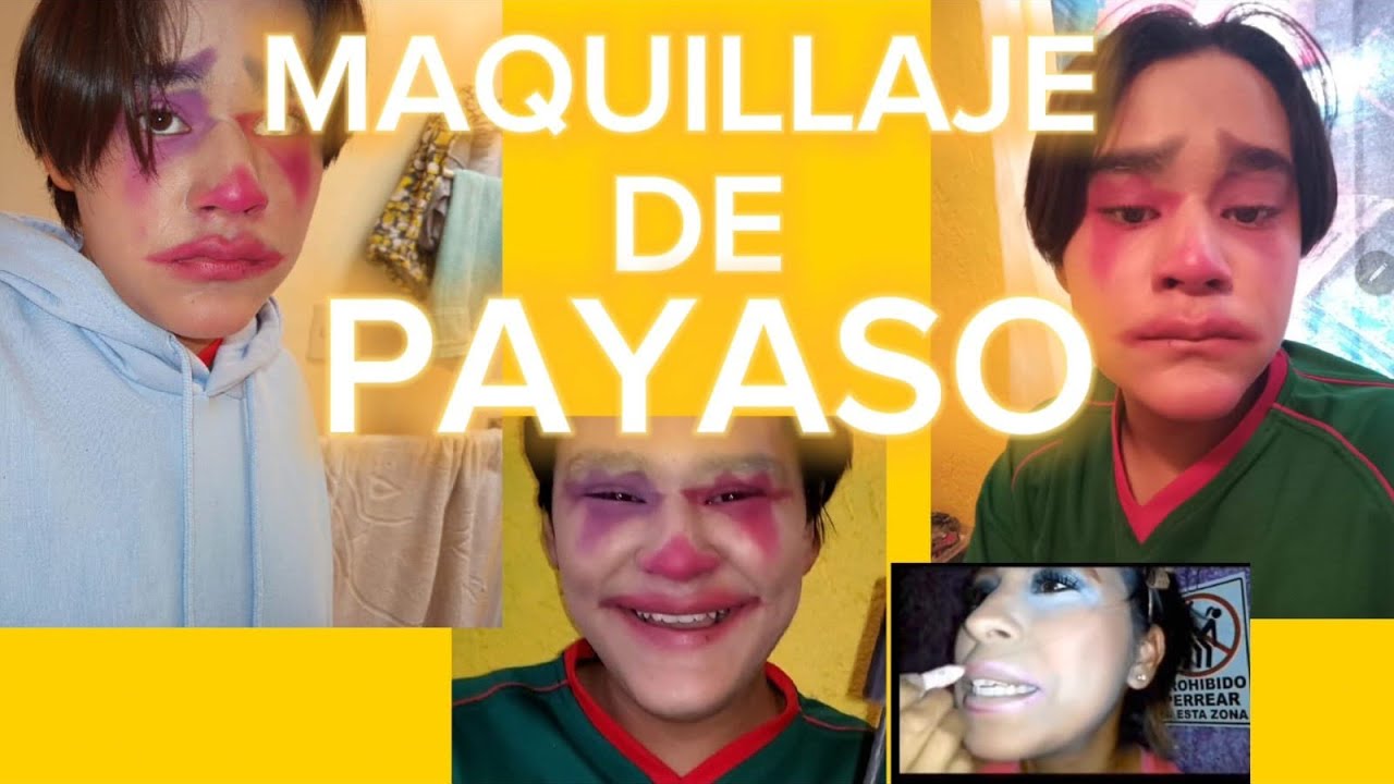 Tutorial de maquillaje de PAYASO (yael:)) - YouTube