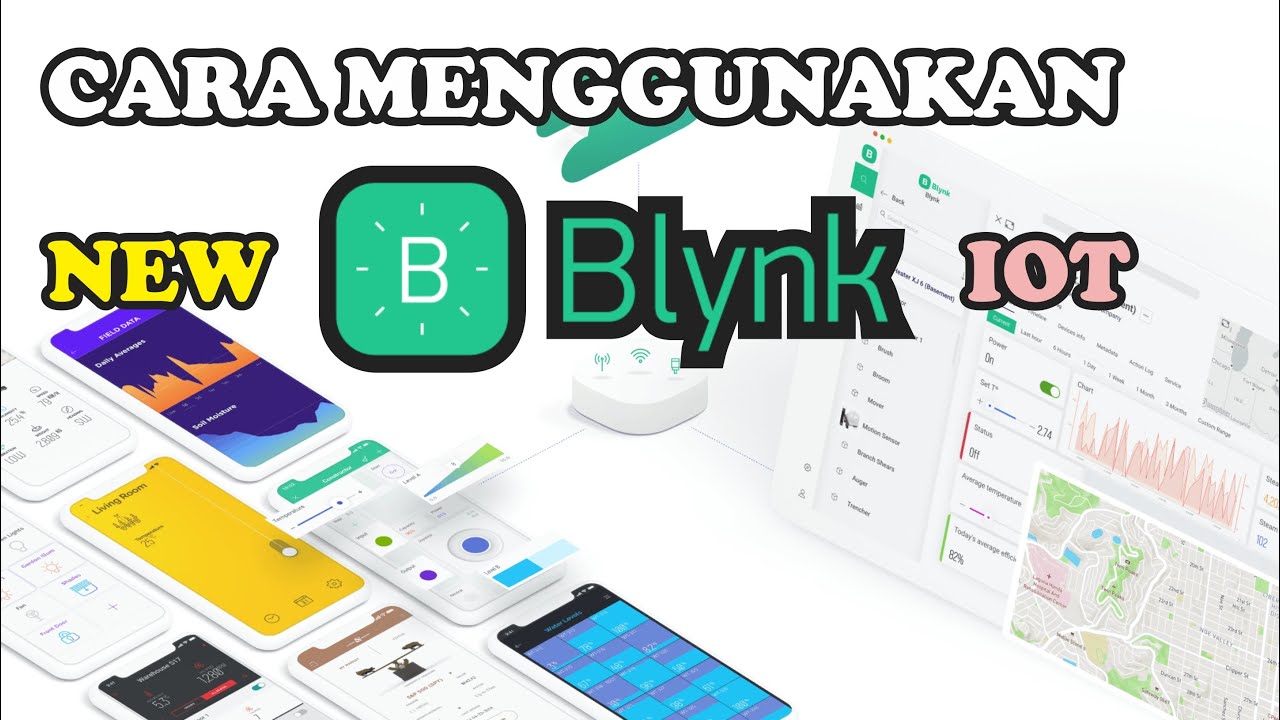 BLYNK • Tutorial New Blynk IoT • How to use Blynk v2.0 - YouTube
