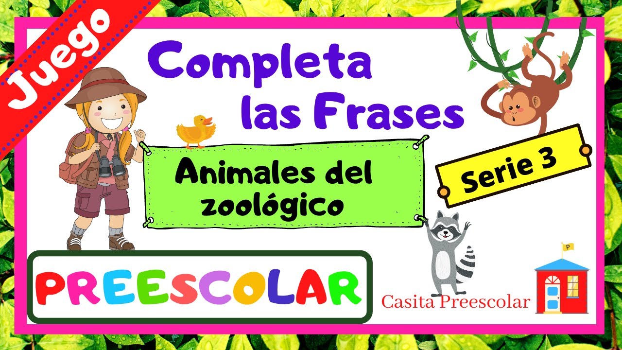 Animales del Zoológico COMPLETA FRASES 3 - YouTube