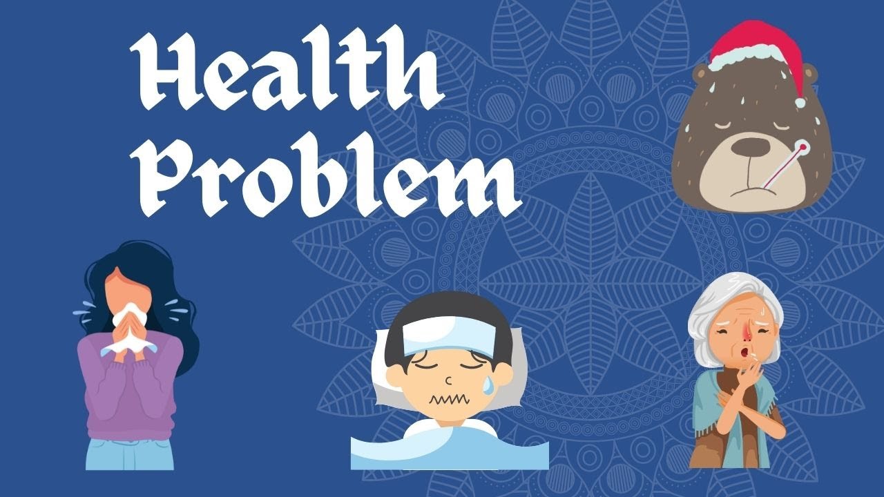 Health Problem - YouTube