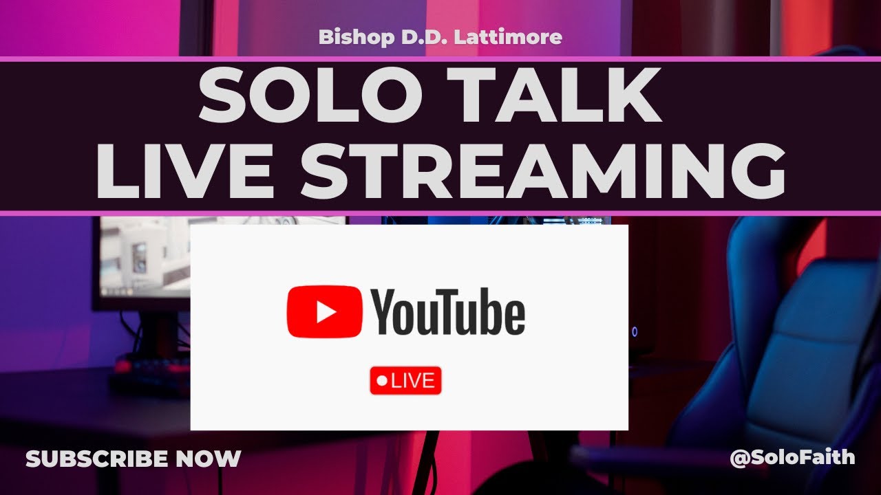 Live Stream 7/8/24: Solo Talk | Our Duty To Learn - YouTube