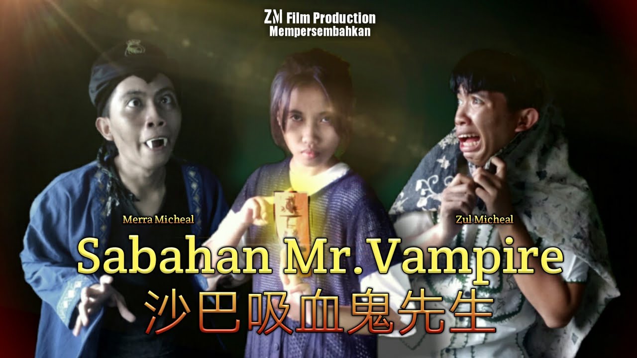 MR VAMPIRE (Sabahan) Short Comedy Horror Film #CNY2022 #SpeciallCNY # ...