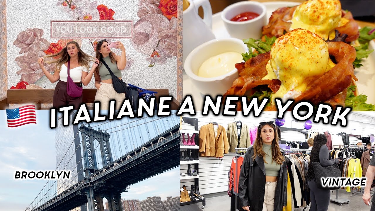 ITALIANE A NEW YORK (lamentandoci ovviamente) 🗽 NYC Vlog ep.3 - YouTube