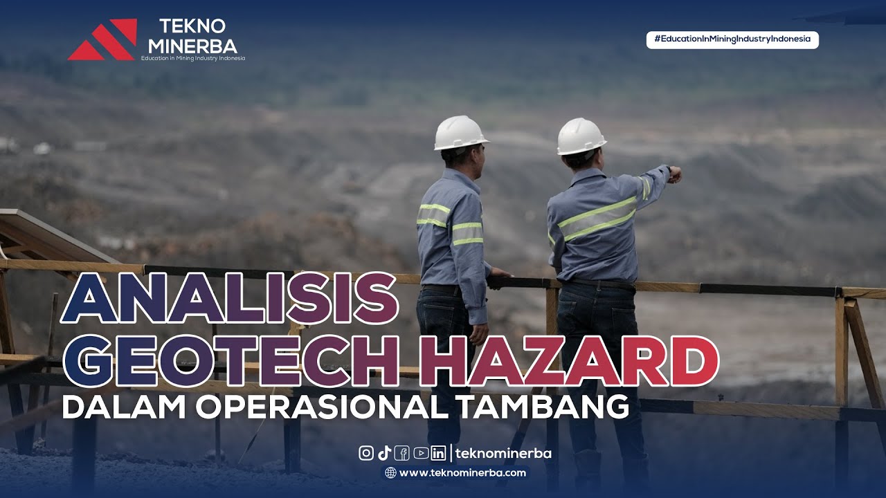 Analisis Geotech Hazard dalam Operasional Tambang - YouTube