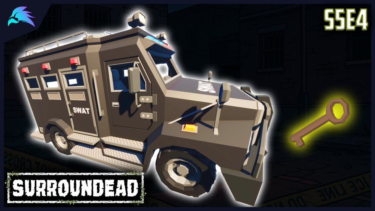 The BEST Way To Get The SWAT Van In Surroundead Permadeath! - YouTube