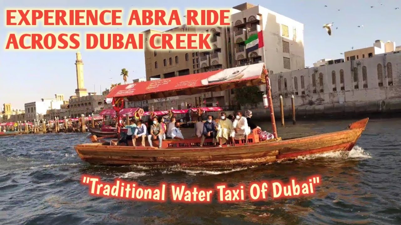 EXPERIENCE ABRA (Boat) RIDE ACROSS DUBAI CREEK | February 2021| VLOG_10 ...