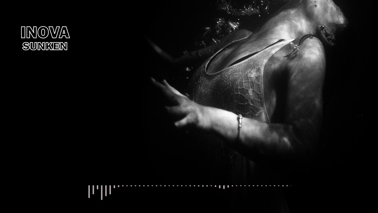 Inova - Sunken - YouTube