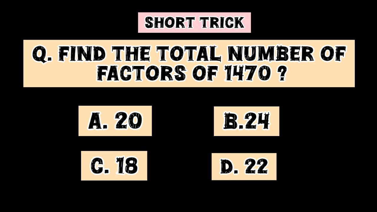 Find the total number of factors of 1470 ? Find total number of factors ...