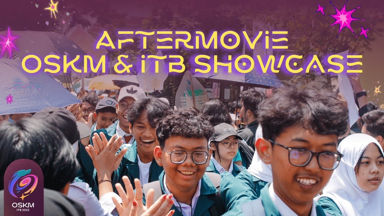 AFTERMOVIE OSKM & ITB SHOWCASE 2023 - YouTube