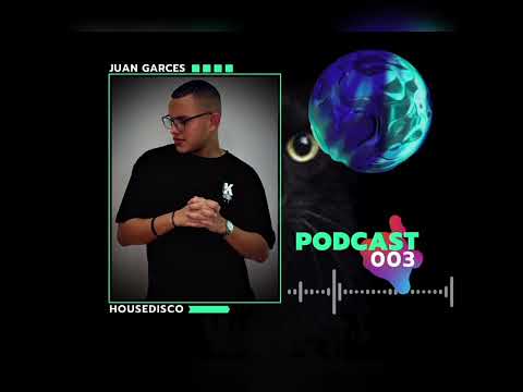 JUAN GARCES | PODCAST #003 | HOUSEDISCO🇻🇪 - YouTube