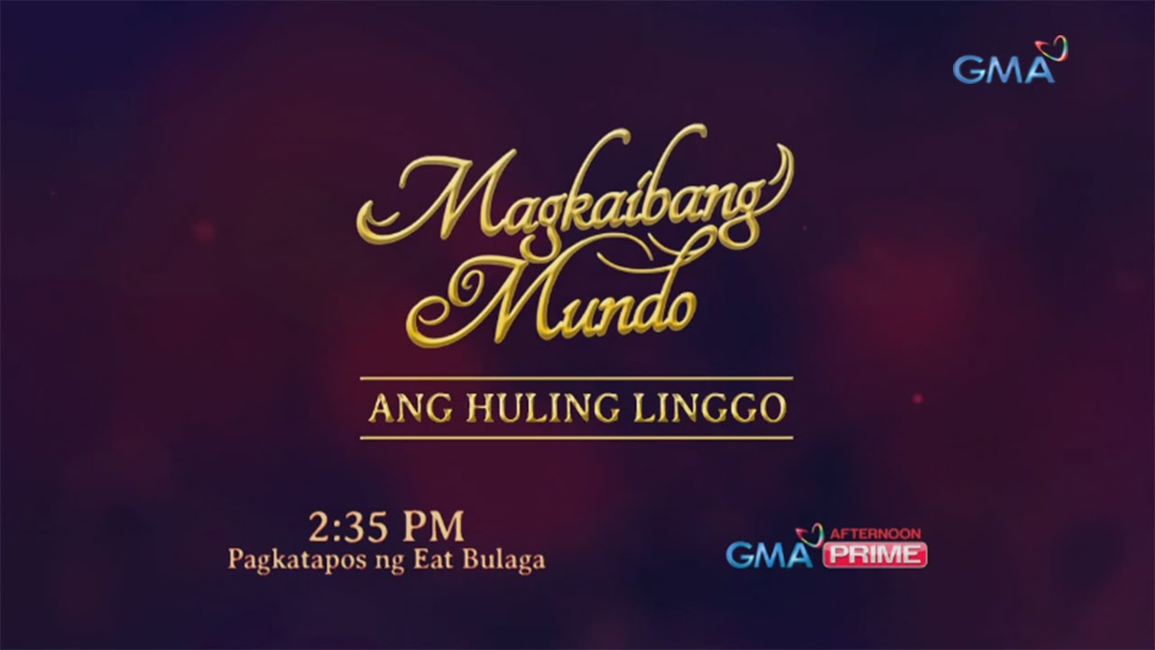 Magkaibang Mundo: Ang huling linggo - YouTube