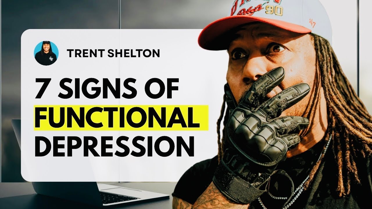 7 Signs Of Functional Depression - YouTube