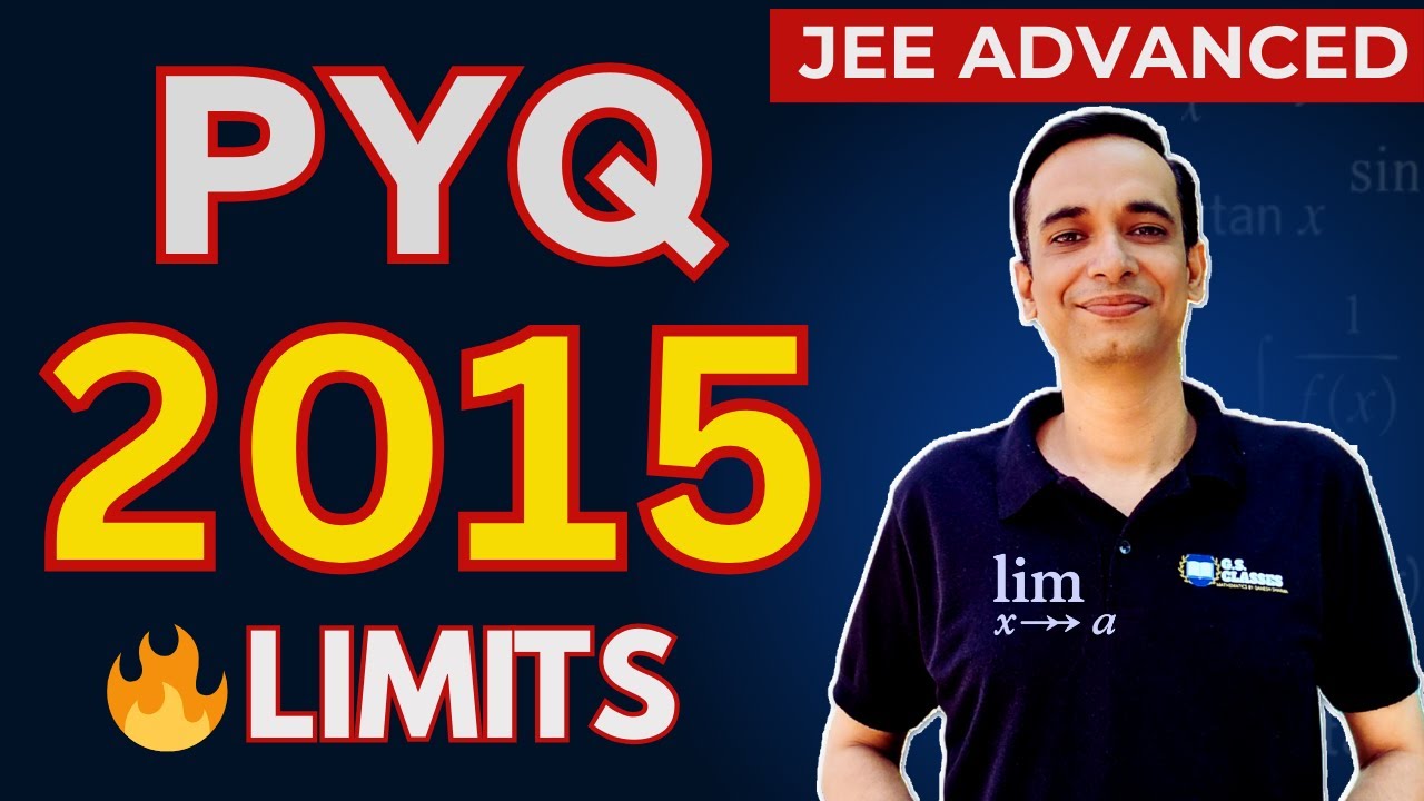 JEE Advanced 2015 Limits PYQ Solved | Most Important Question Explained ...