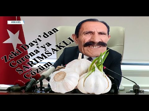 Zeki Dayı'dan Corona'ya Sarımsaklı Çözüm