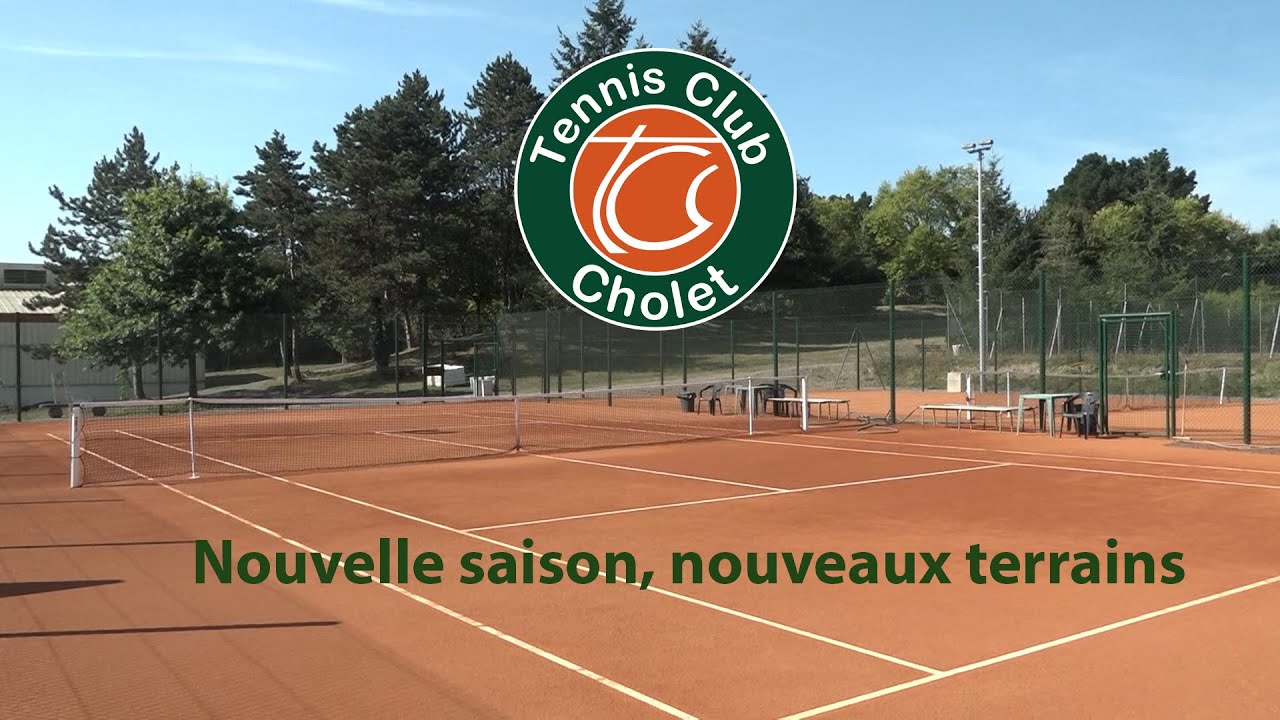 Tennis Club Cholet - Nouvelle saison, nouveaux terrains ! - YouTube