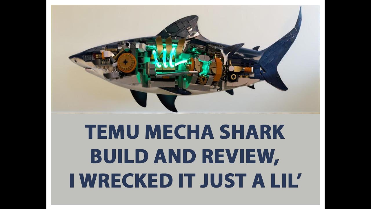 Temu Lego Compatible Mecha Shark Build and Review, I Kinda Wrecked it ...