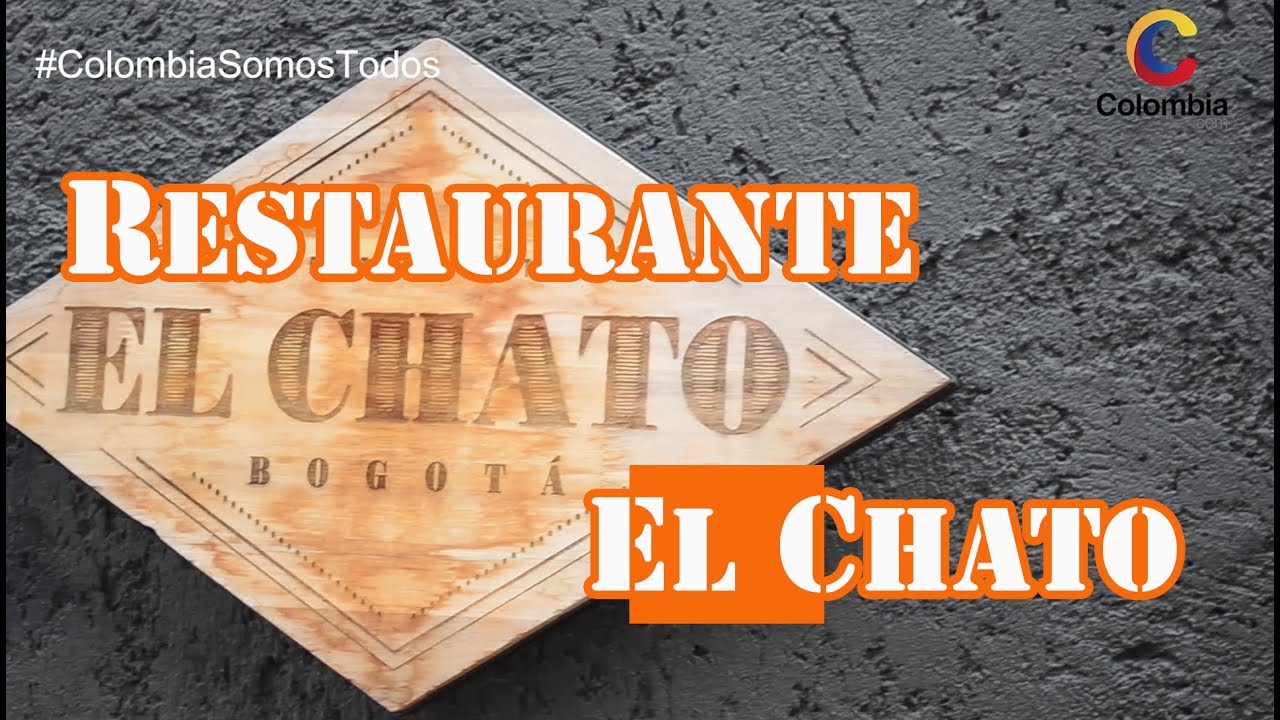 El Chato, el restaurante que une el arte de la comida en Bogotá ...
