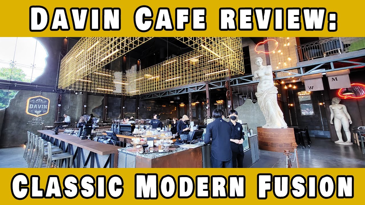 Davin Cafe Review - A Modern/Classical Art Fusion - YouTube
